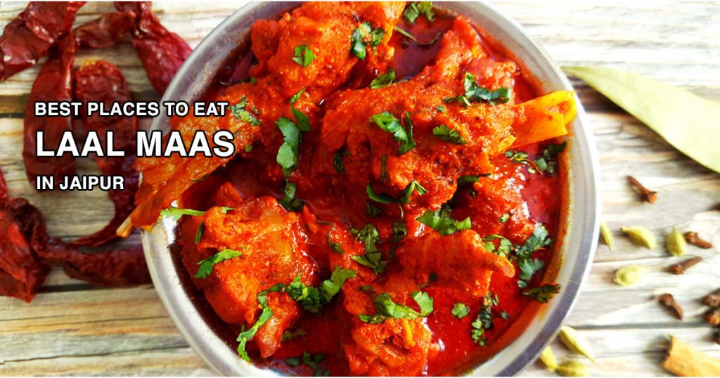 Best places to eat Laal Maas in Jaipur - Jaipur Stuff